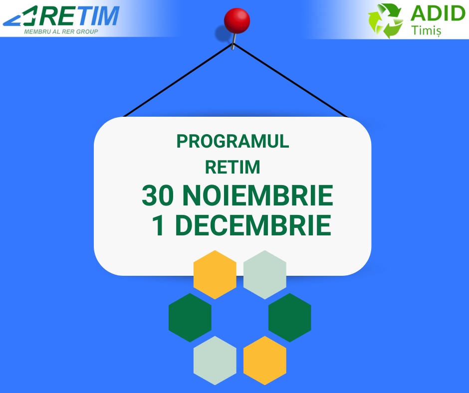 Programul de lucru al RETIM între 30 noiembrie – 01 decembrie în Timiș ...